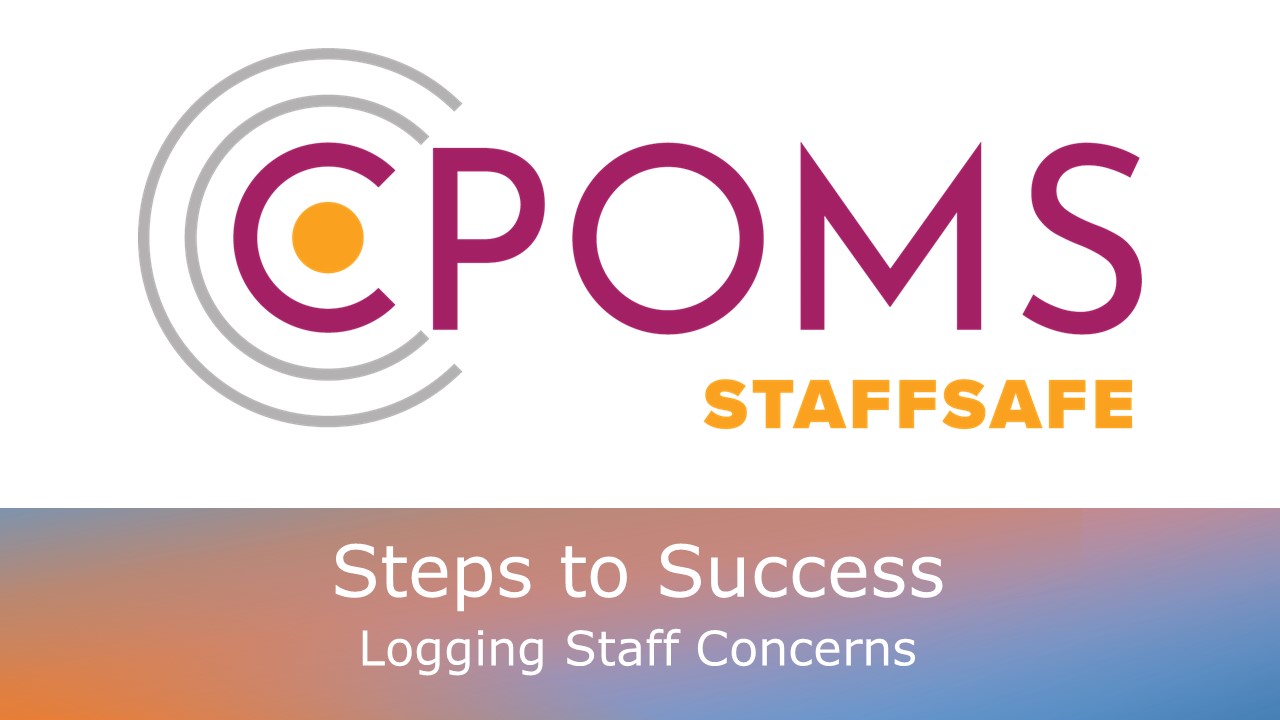 CPOMS StaffSafe Video Library