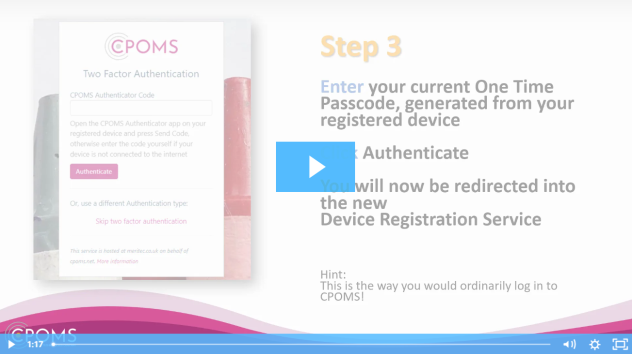 CPOMS Infrastructure Upgrade: Introducing A New Multifactor ...