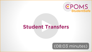 CPOMS StudentSafe - The Transfer Process